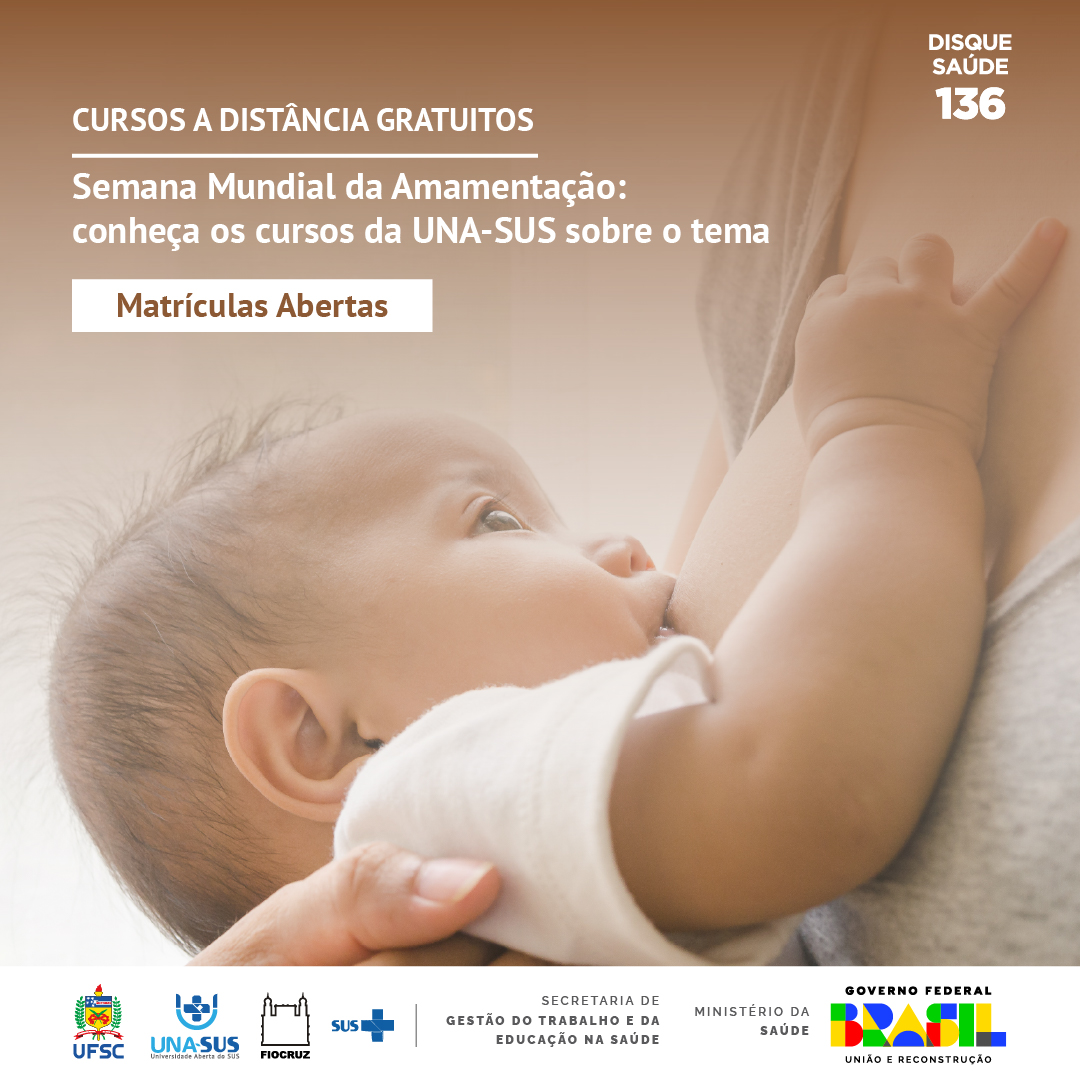 Semana Mundial Da Amamentação Conheça Os Cursos Da Una Sus Sobre O